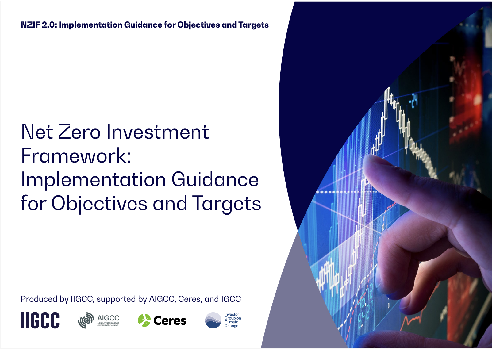 The Net Zero Investment Framework: New Implementation Guidance for ...
